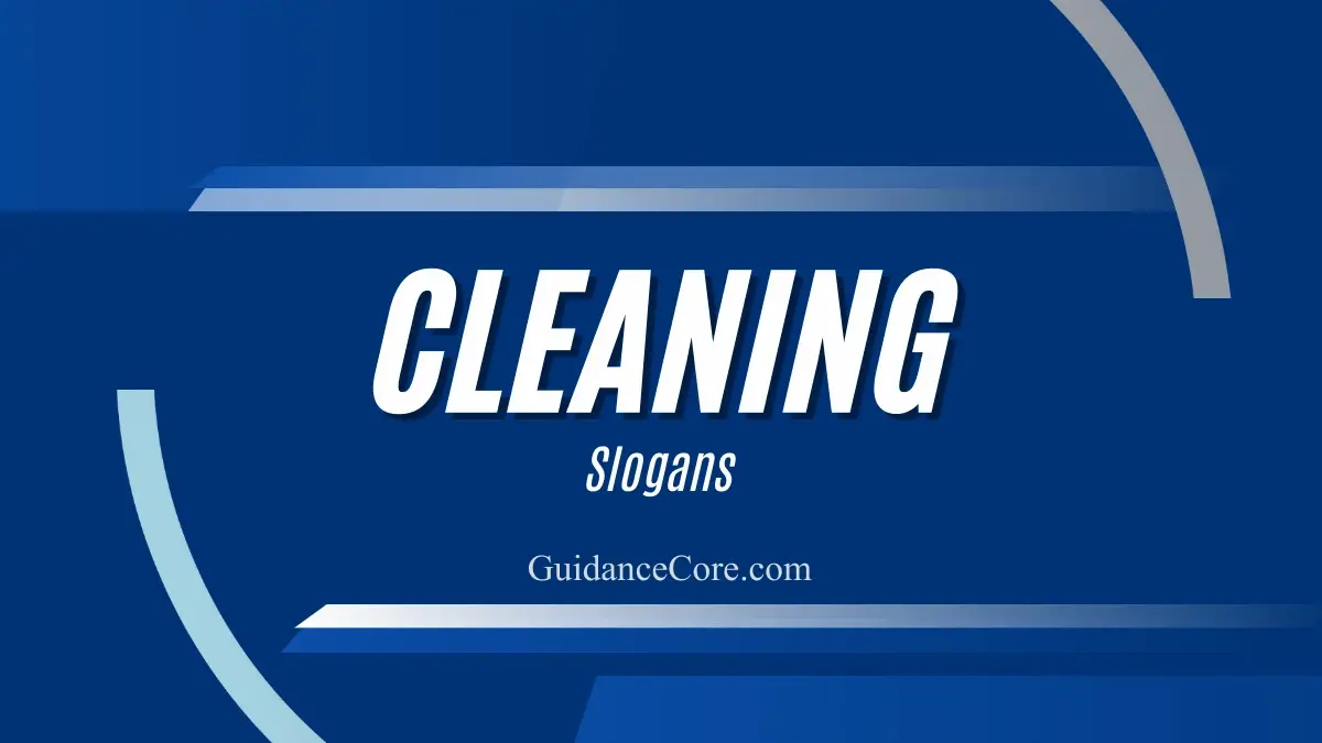200+ Catchy & Sparkling Cleaning Slogans For You - Guidance Core